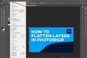 How To Flatten Layers In Photoshop