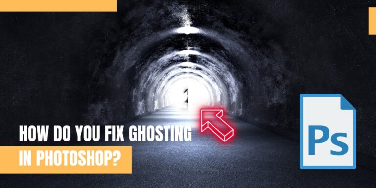 What Is Ghosting In Photography?