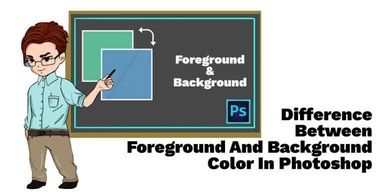 How To Change Foreground Color In Photoshop